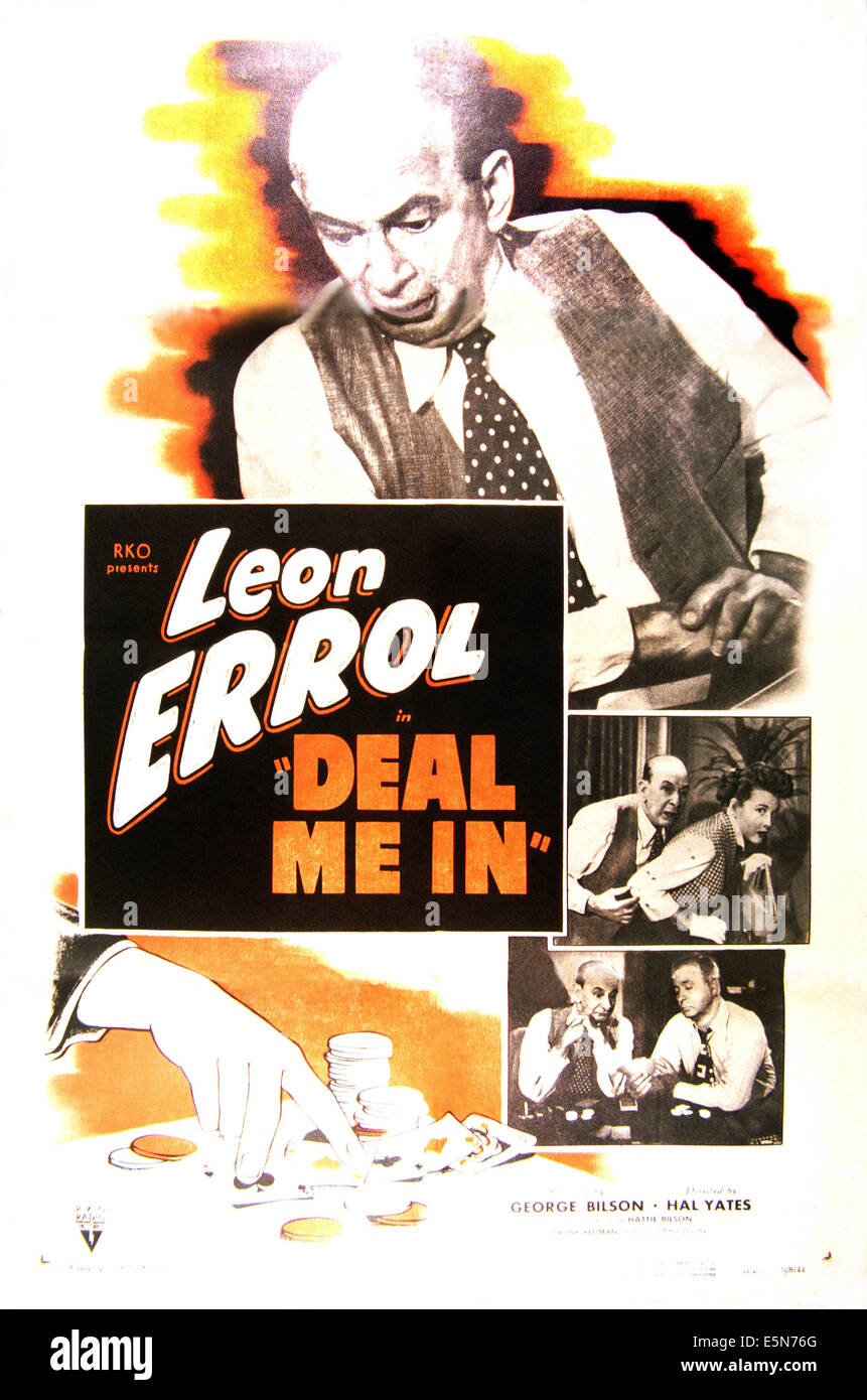 DEAL ME IN, Leon Errol (top), center from left: Leon Errol, Wendy ...