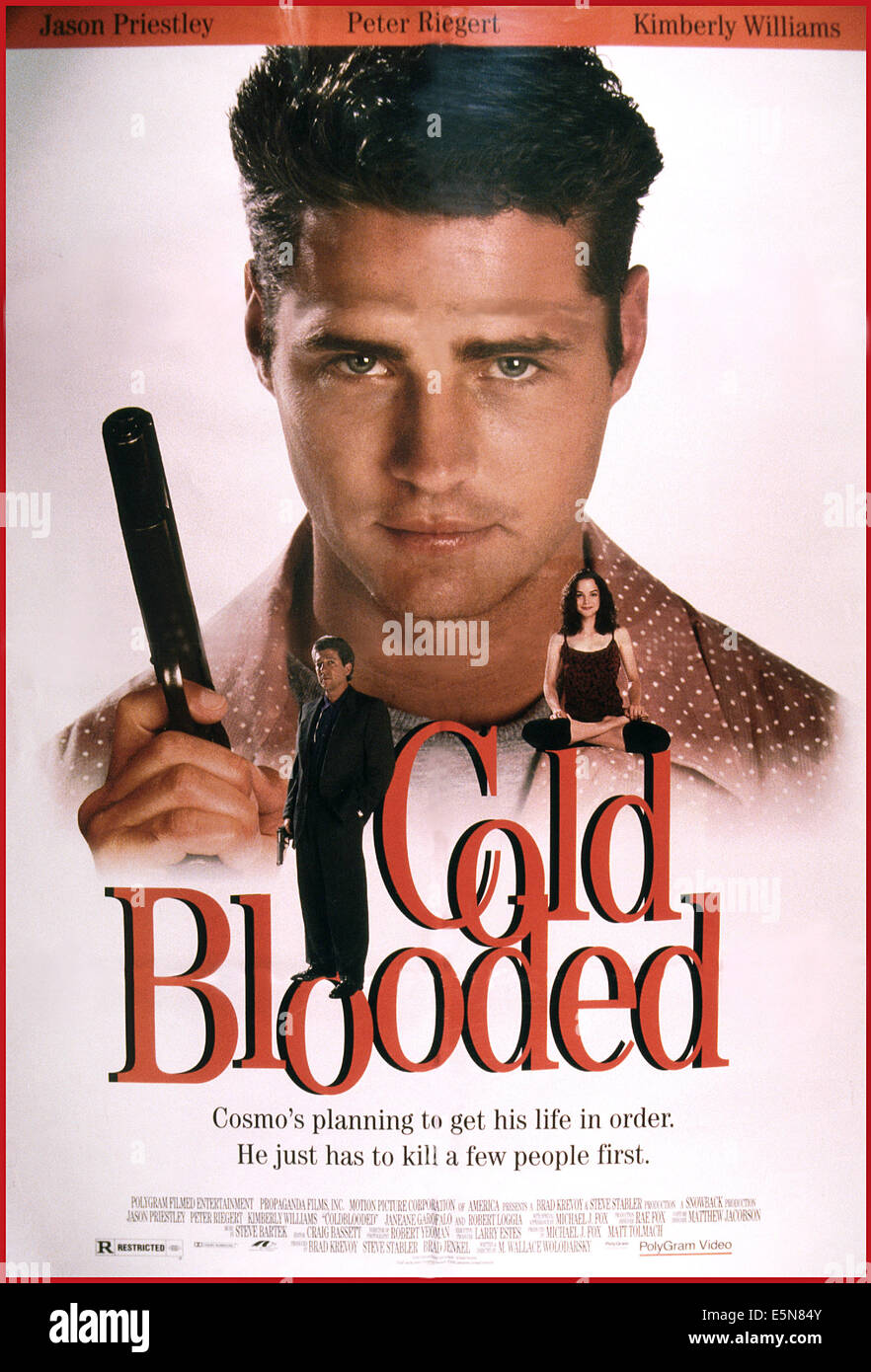 COLDBLOODED, U.S. poster, top: Jason Priestley; center from left: Peter ...