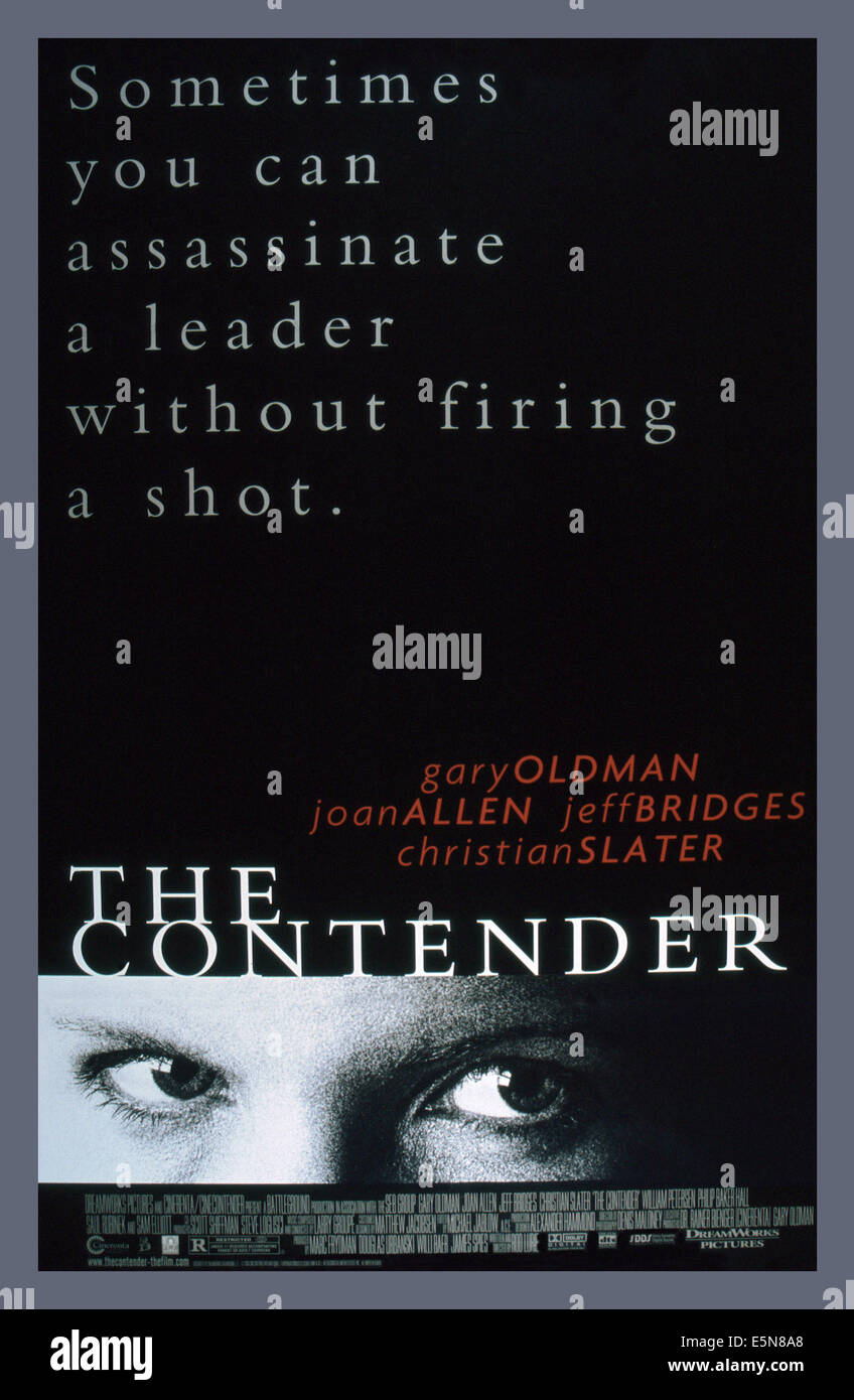 THE CONTENDER, U.S. poster, 2000. ©DreamWorks/courtesy Everett ...