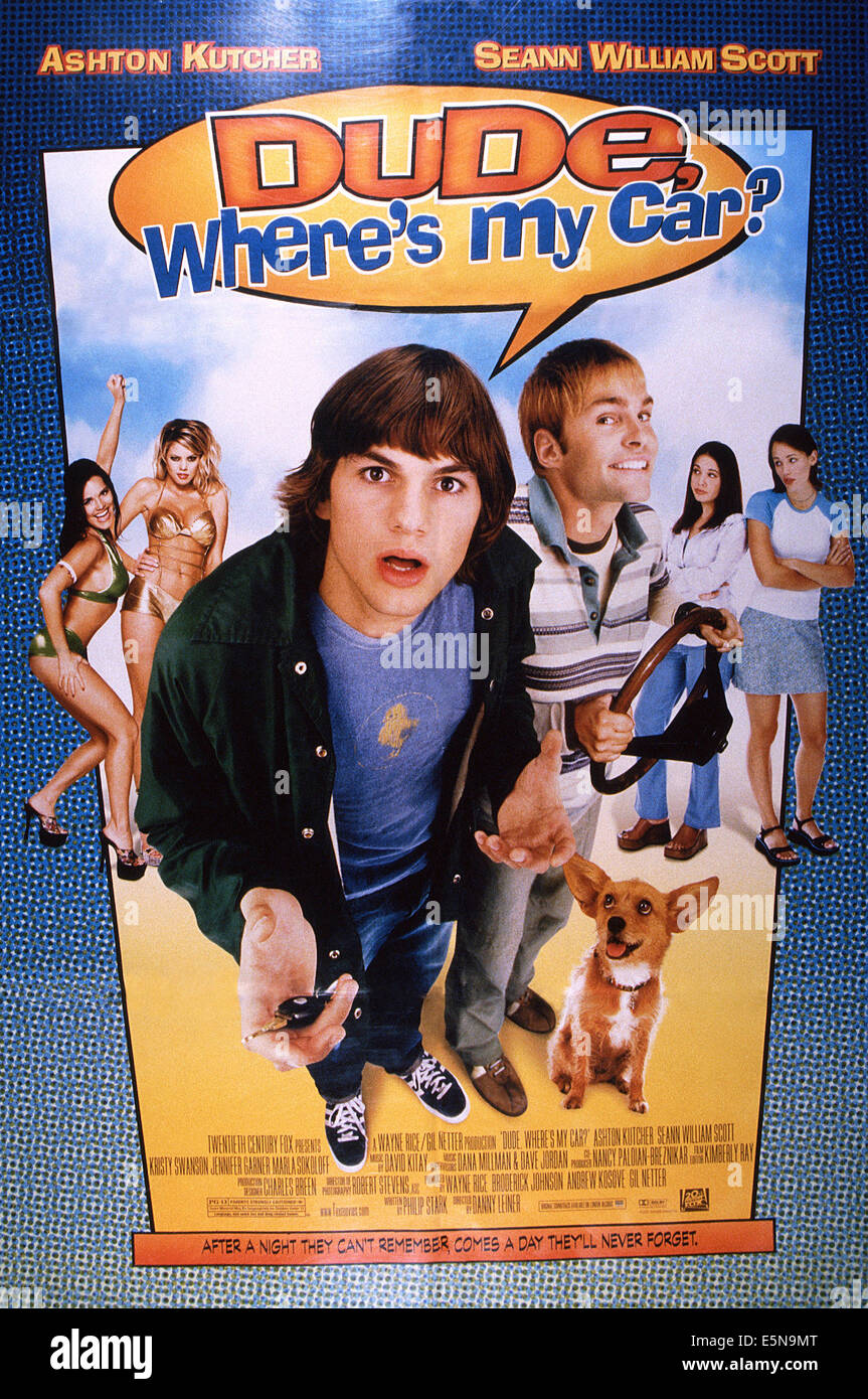 Dude Wheres My Car Poster