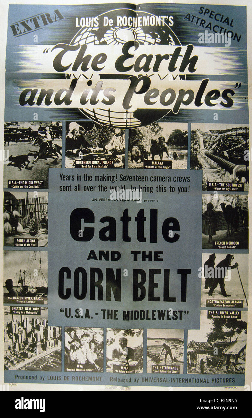 THE EARTH AND ITS PEOPLES: CATTLE AND THE CORN BELT, poster, 1949 Stock ...