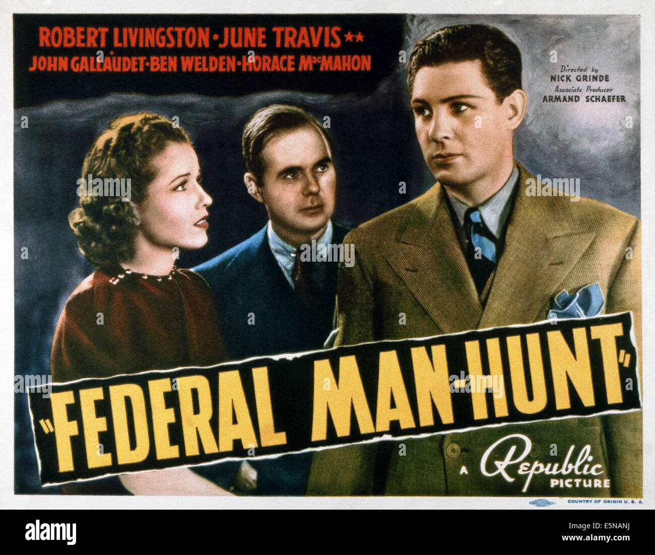 FEDERAL MAN-HUNT, from left: June Travis, John Gallaudet, Robert ...