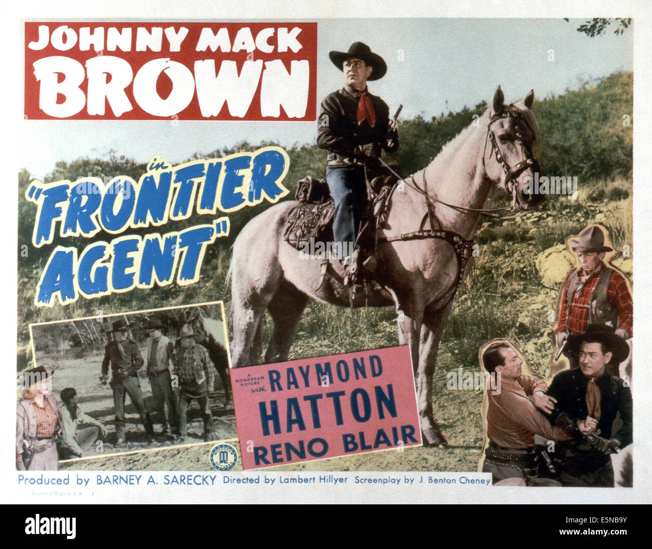 FRONTIER AGENT, Johnny Mack Brown (center), Raymond Hatton (above right ...