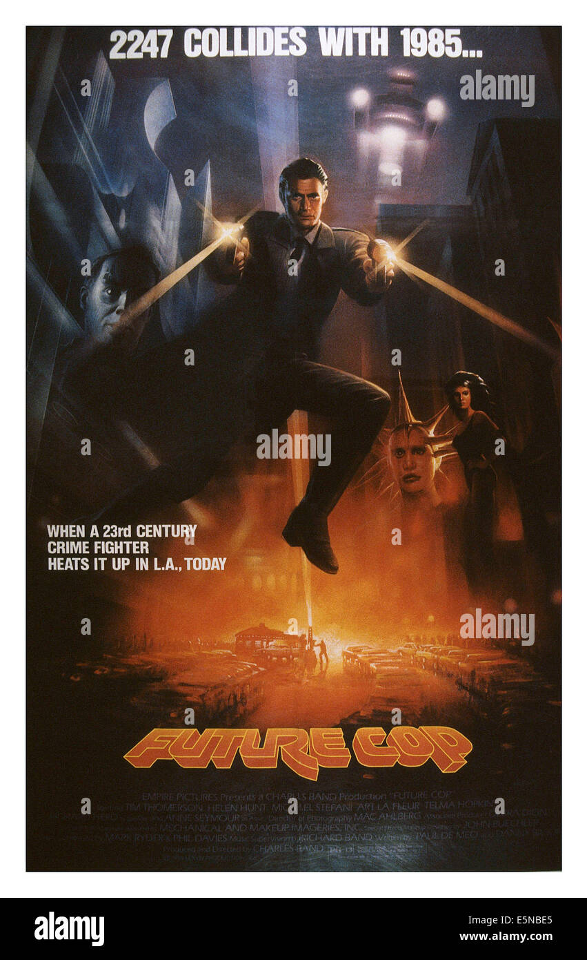 FUTURE COP, (aka TRANCERS), poster, Tim Thomerson, 1985. ©Empire ...