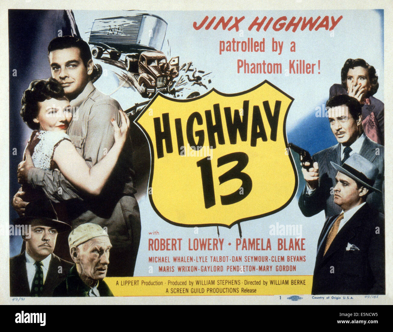 HIGHWAY 13, from top left: Robert Lowery, Pamela Blake, Lyle Talbot ...