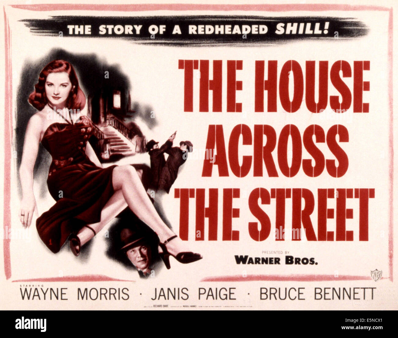 THE HOUSE ACROSS THE STREET, Janis Paige, Wayne Morris, Bruce Bennett ...