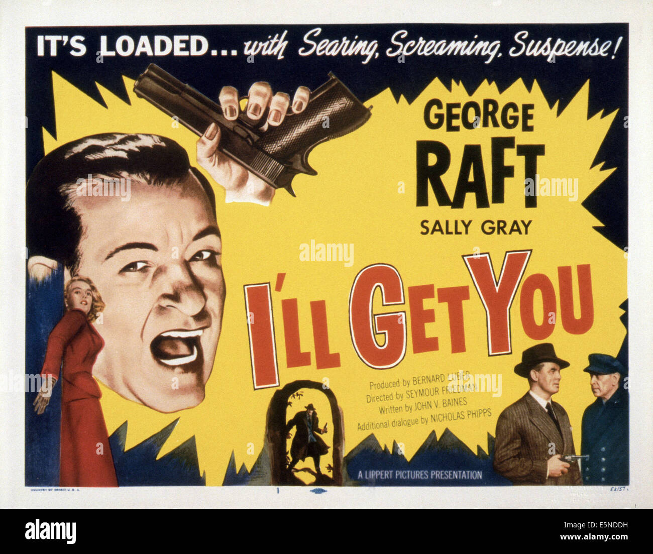 I'LL GET YOU, (aka ESCAPE ROUTE), from left: Sally Gray, George Raft ...