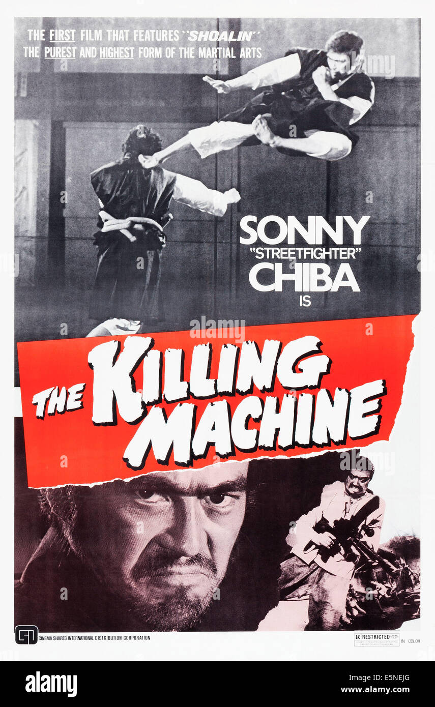 THE KILLING MACHINE, (aka SHORINJI KENPO), poster, Sonny Chiba, 1976 ...