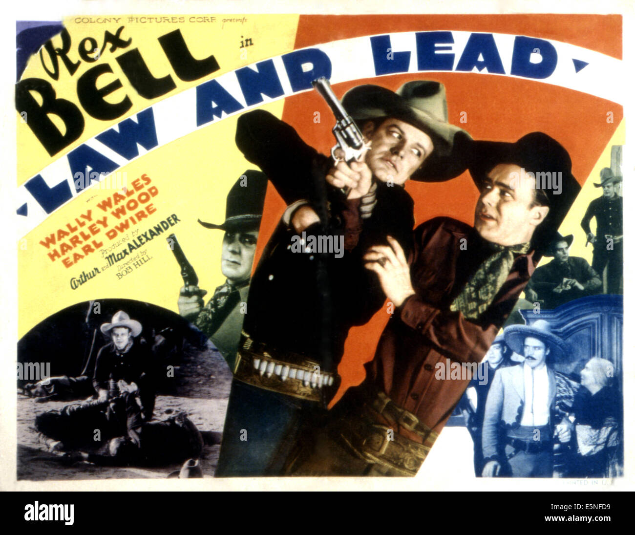 LAW AND LEAD, Earle Dwire, Rex Bell, Wally Wales, Soledad Jimenez ...