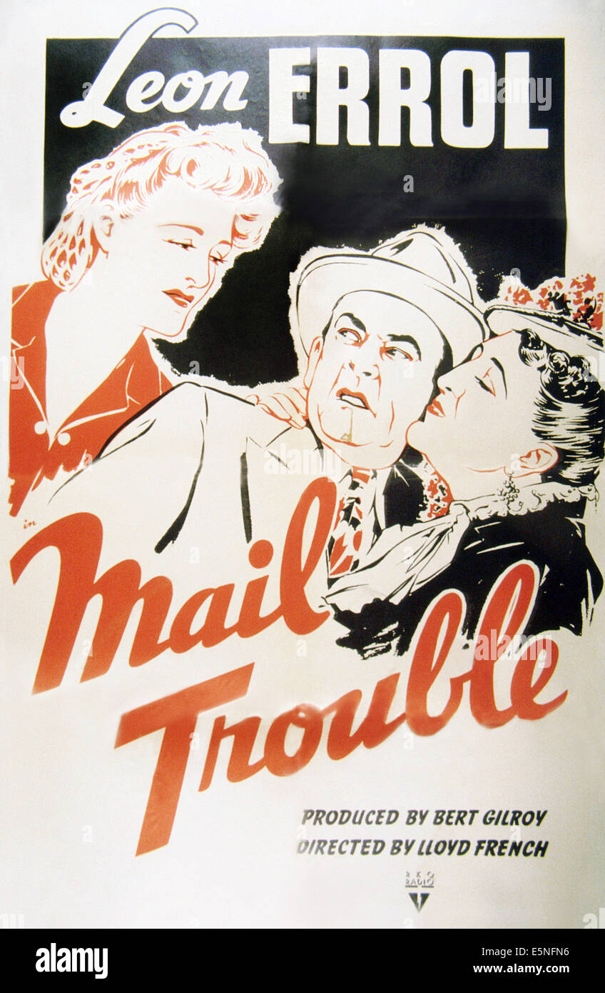 MAIL TROUBLE, U.S. poster, from left: Vivian Tobin, Leon Errol, Anne O ...