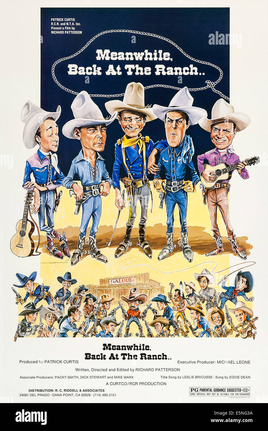 MEANWHILE, BACK AT THE RANCH, Roy Rogers (left), John Wayne (center ...