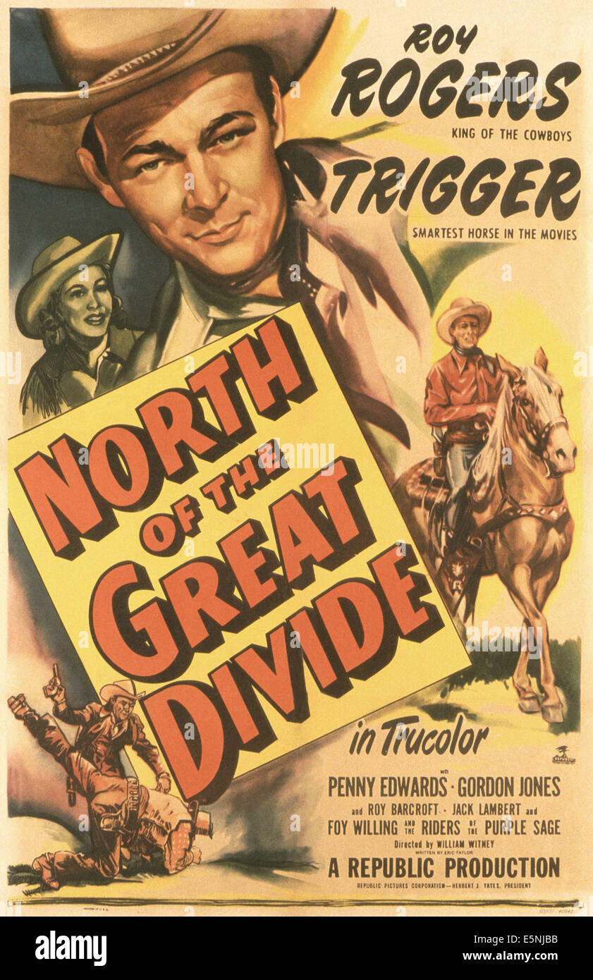 NORTH OF THE GREAT DIVIDE, US poster, from left: Penny Edwards, Roy ...