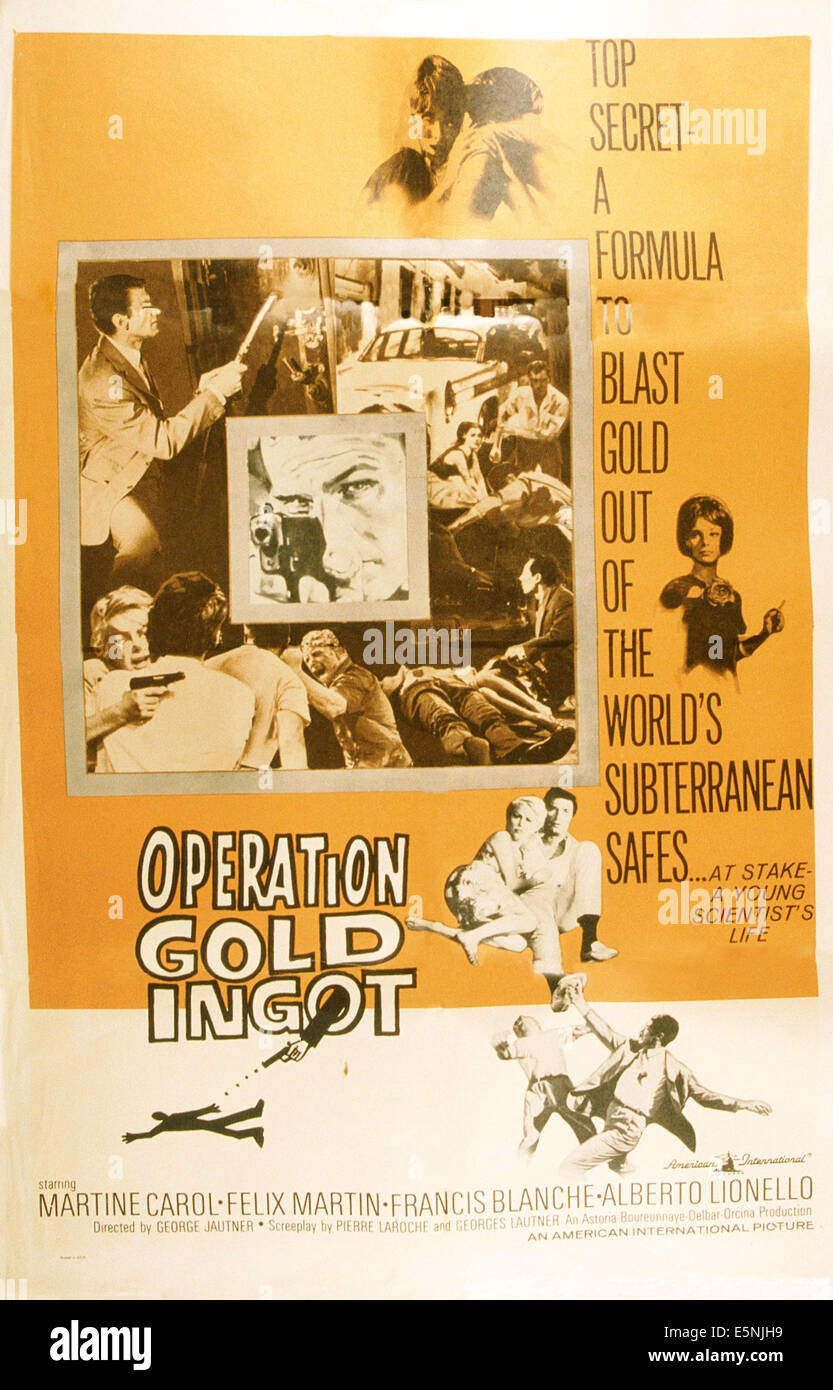 OPERATION GOLD INGOT, (aka EN PLEIN CIRAGE), US poster, 1962 Stock ...