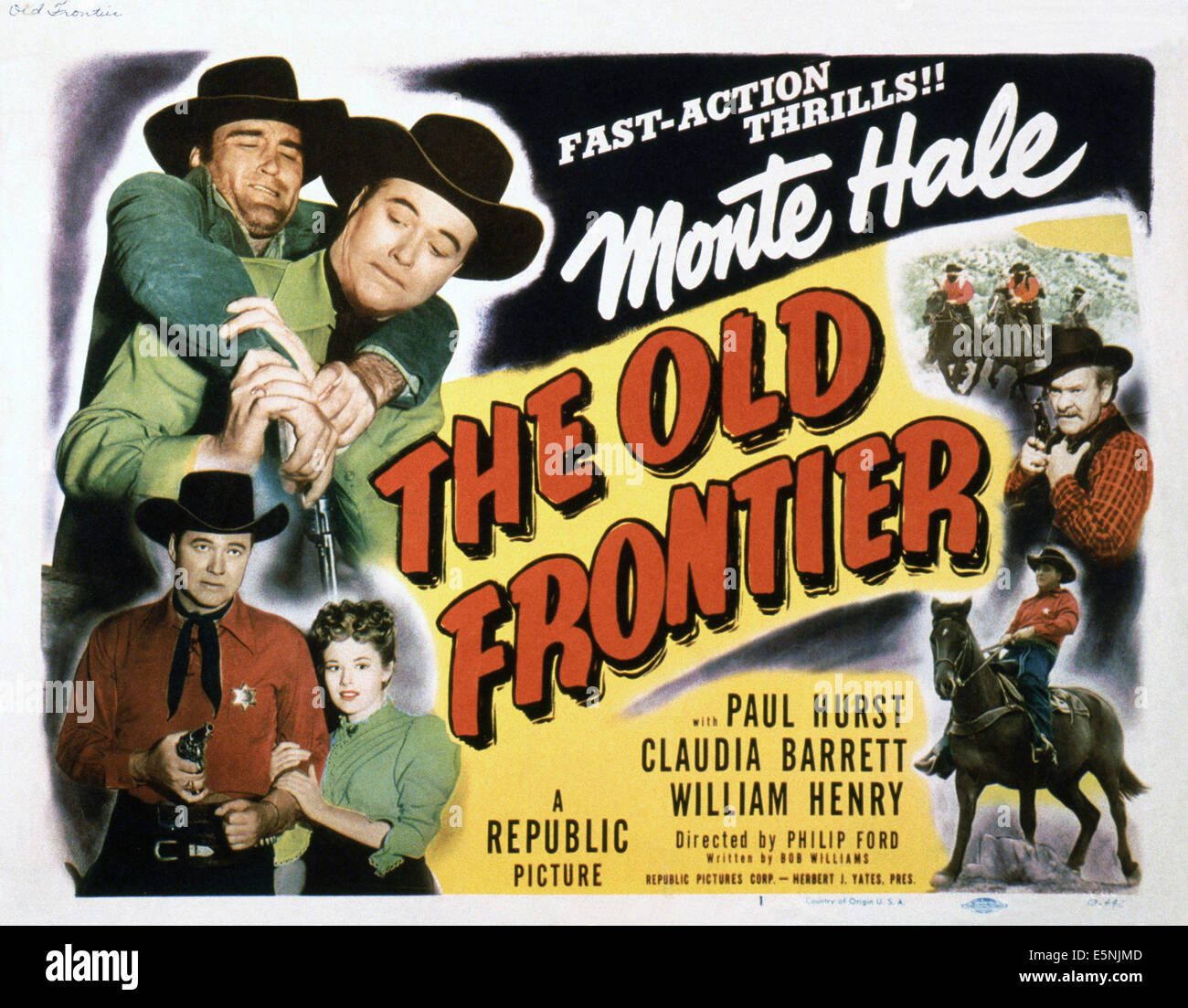 THE OLD FRONTIER, US lobbycard, Monte Hale (bottom left), Claudia ...