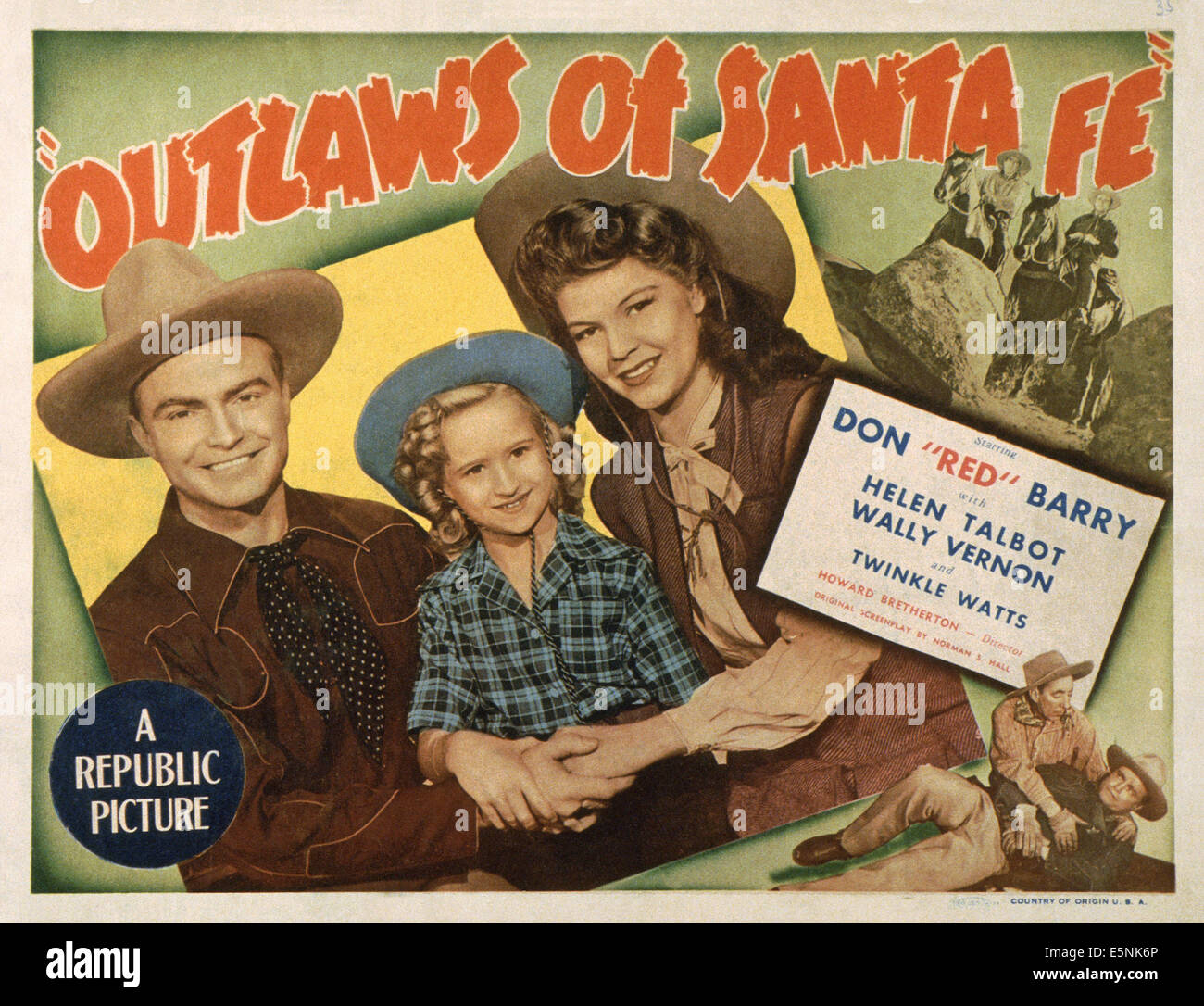 OUTLAWS OF SANTA FE, US lobbycard, from left: Donald Barry, Twinkle ...