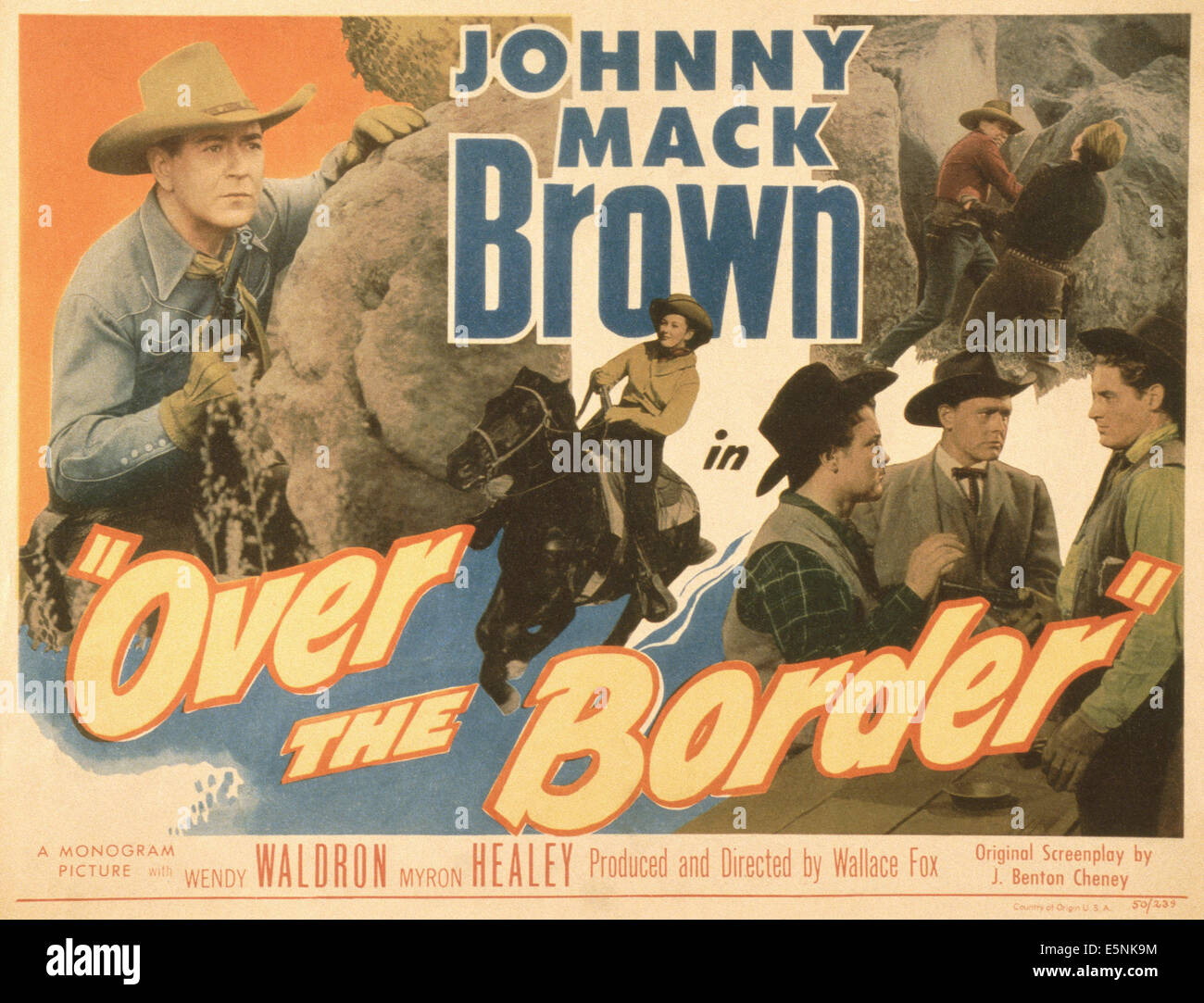 OVER THE BORDER, US poster, Johnny Mack Brown (top left), Myron Healey ...
