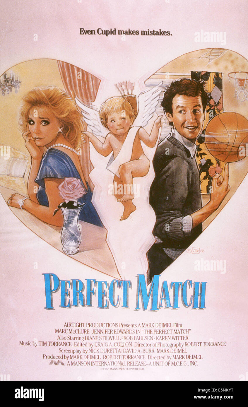 THE PERFECT MATCH, US poster, Jennifer Edwards (left), Marc McClure ...