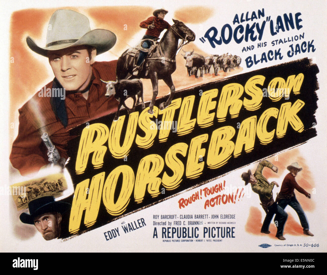 RUSTLERS ON HORSEBACK, US poster, left from top: Allan Lane, Eddy ...
