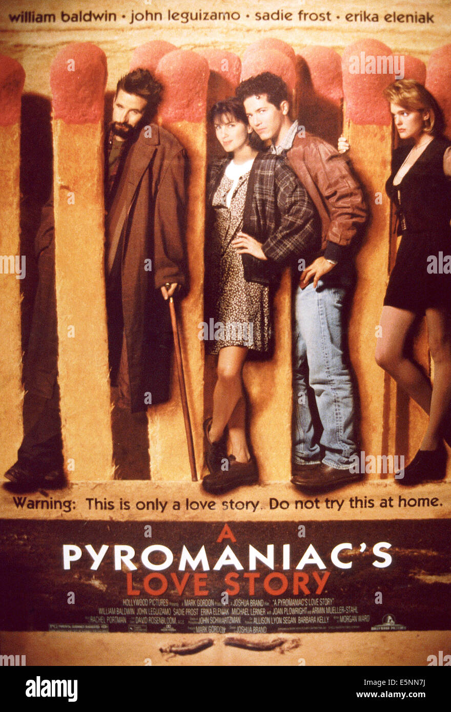 A PYROMANIAC'S LOVE STORY, US poster, from left: William Baldwin, Sadie ...
