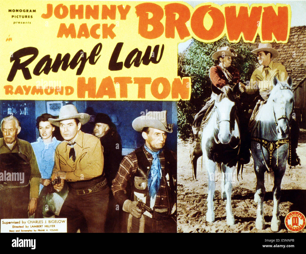 RANGE LAW, bottom left: Johnny Mack Brown, Raymond Hatton, right ...