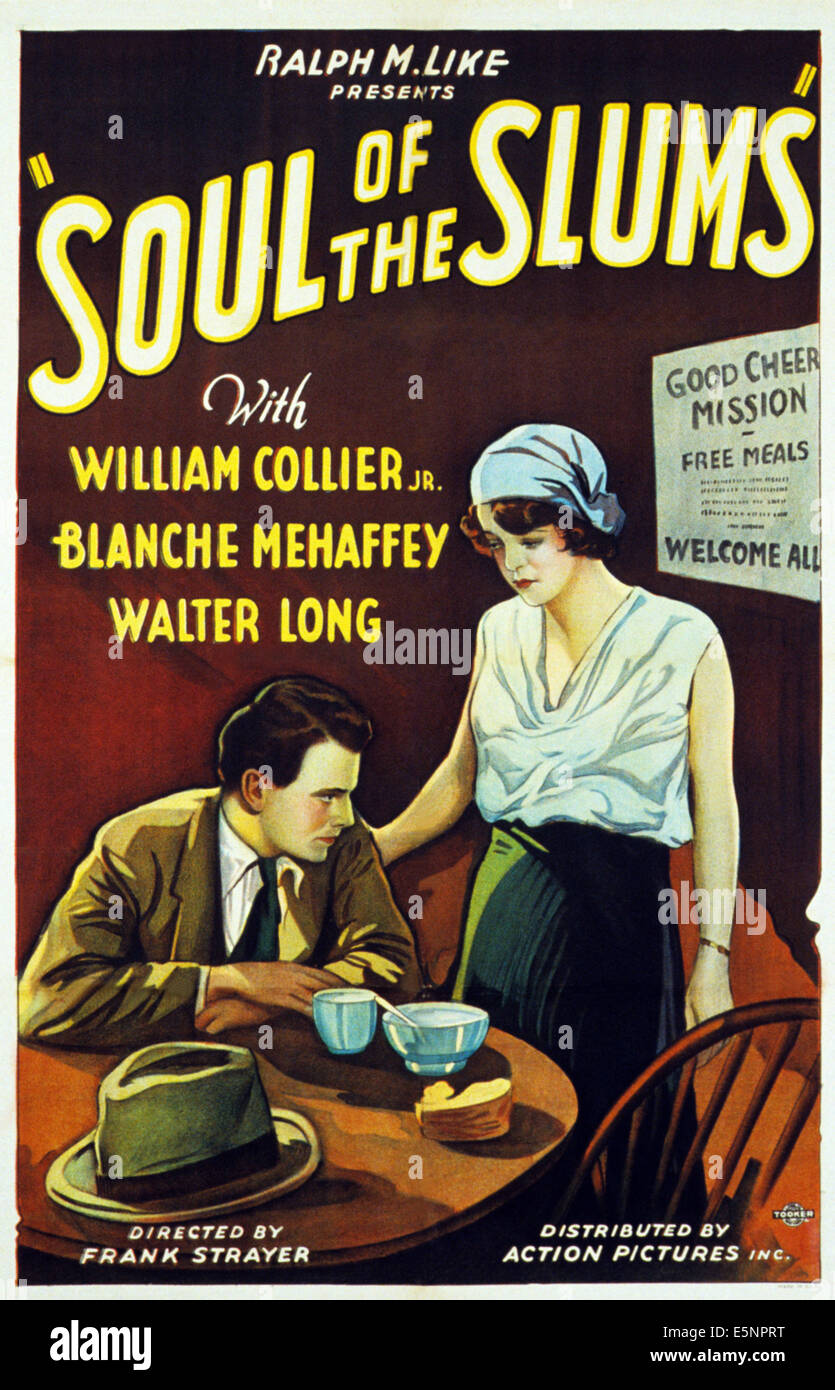 SOUL OF THE SLUMS, l-r: William Collier Jr., Blanche Mehaffey on poster ...
