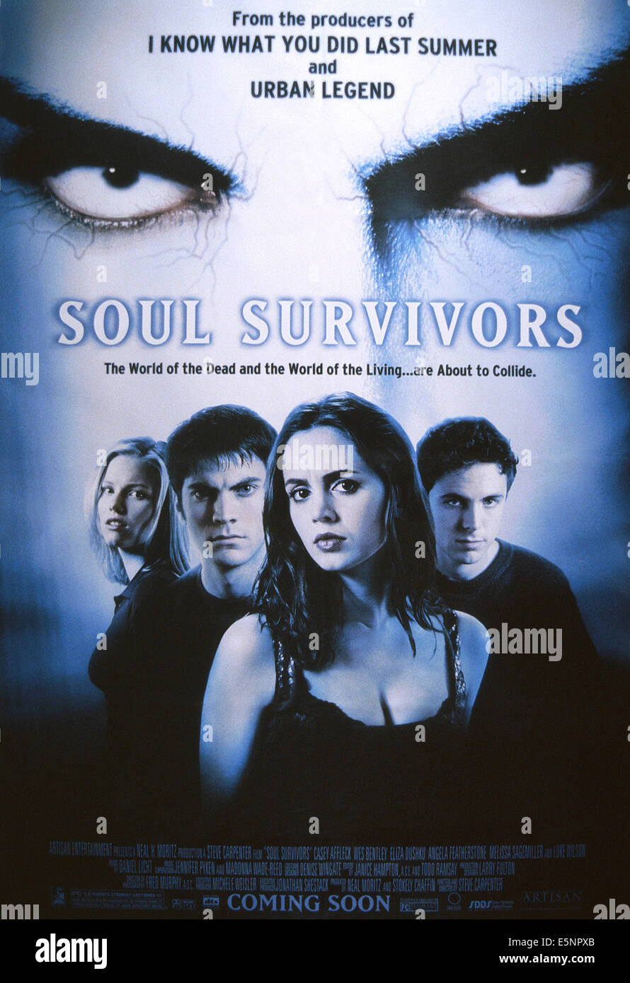 Soul Survivors Us Poster From Left Melissa Sagemiller West Bentley Eliza Dushku Casey