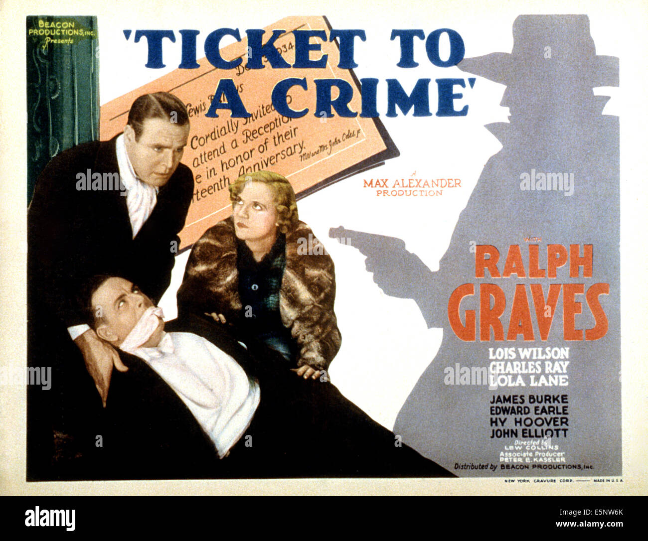 TICKET TO A CRIME, clockwise from top: Ralph Graves, Lois Wilson ...