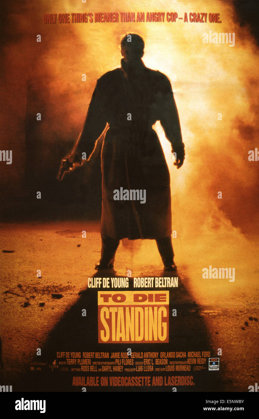 TO DIE STANDING, US poster art, 1991. ©Califilm/courtesy Everett ...