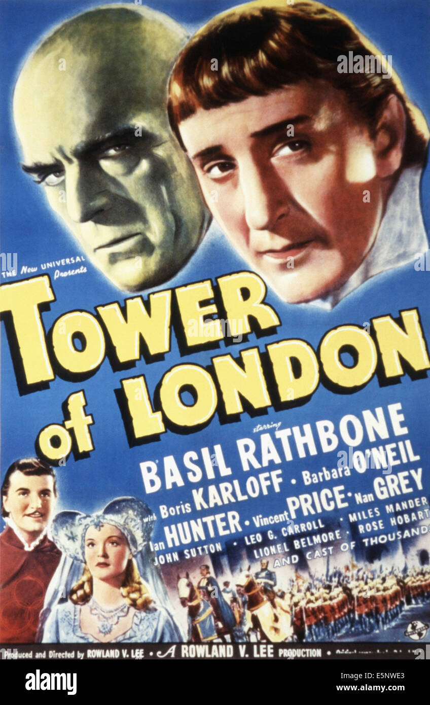 TOWER OF LONDON, Boris Karloff, Basil Rathbone, Ian Hunter, Nan Grey ...