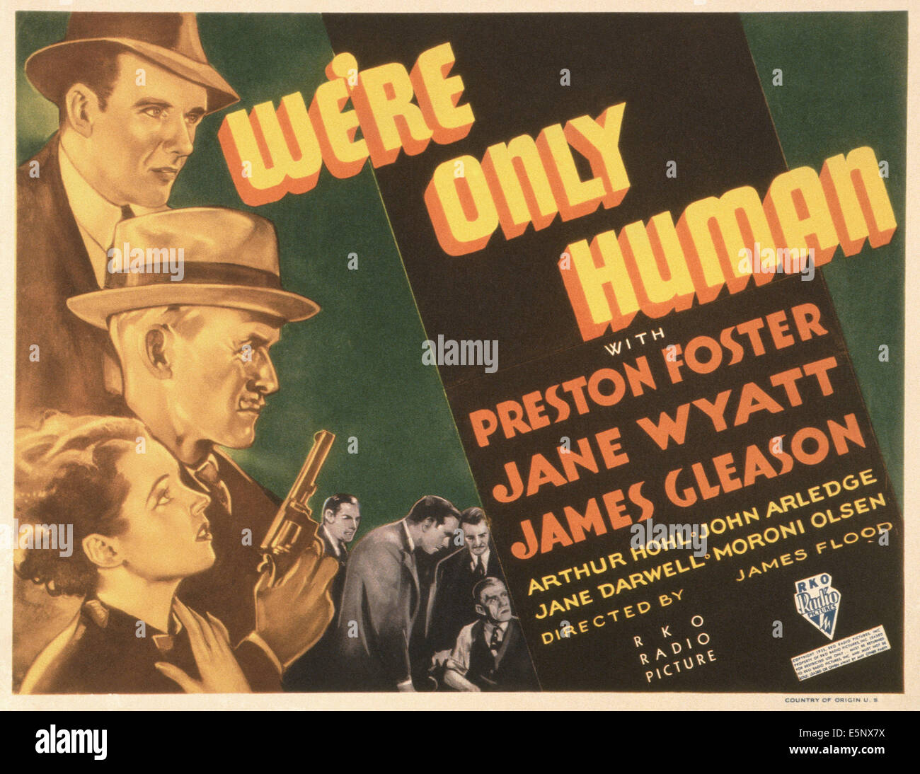 WE'RE ONLY HUMAN, US poster, from top: Preston Foster, James Gleason ...