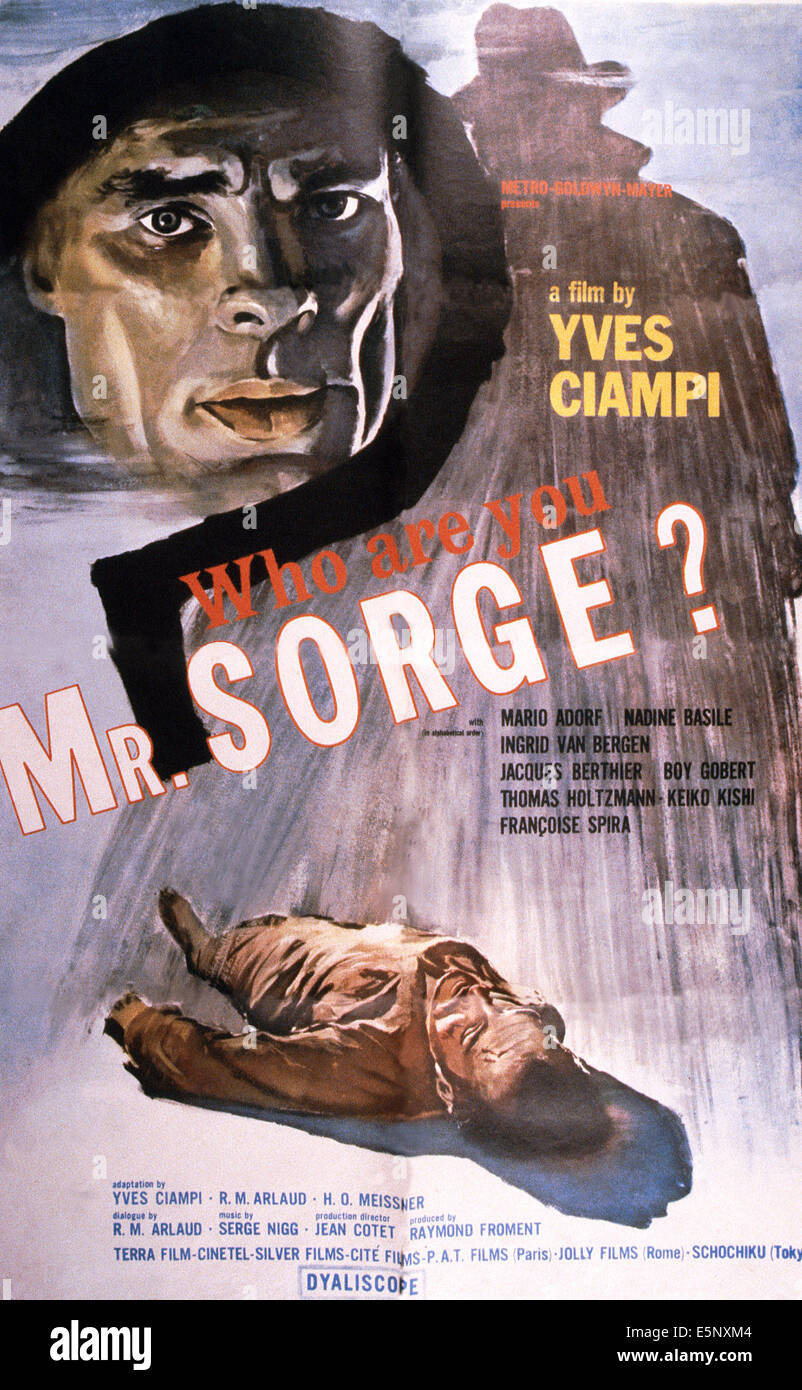 WHO ARE YOU, MR. SORGE?, (aka QUI ETES-VOUS, MONSIEUR SORGE?), US ...