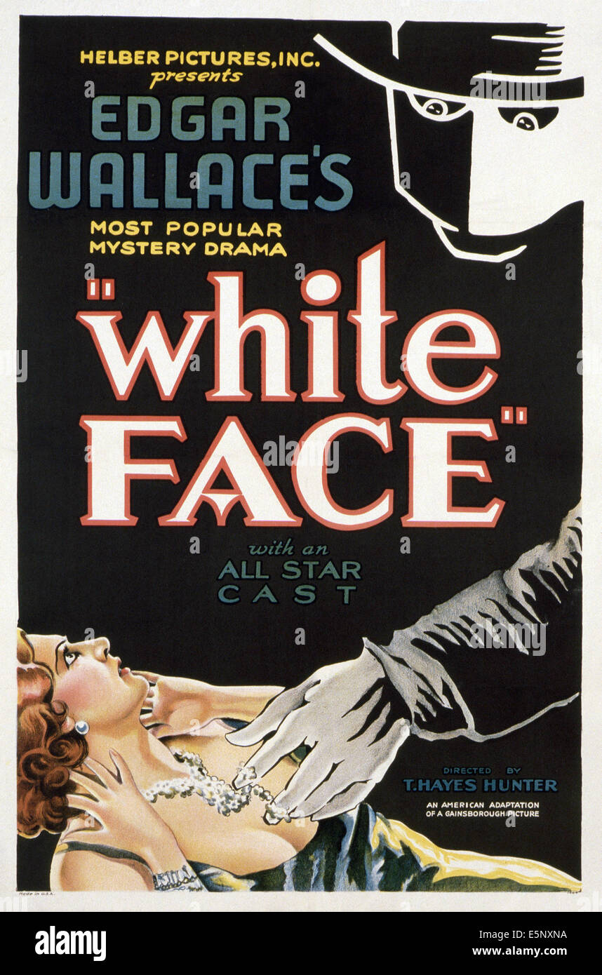 WHITE FACE, (aka EDGAR WALLACE'S WHITE FACE THE FIEND), US poster, 1932 ...