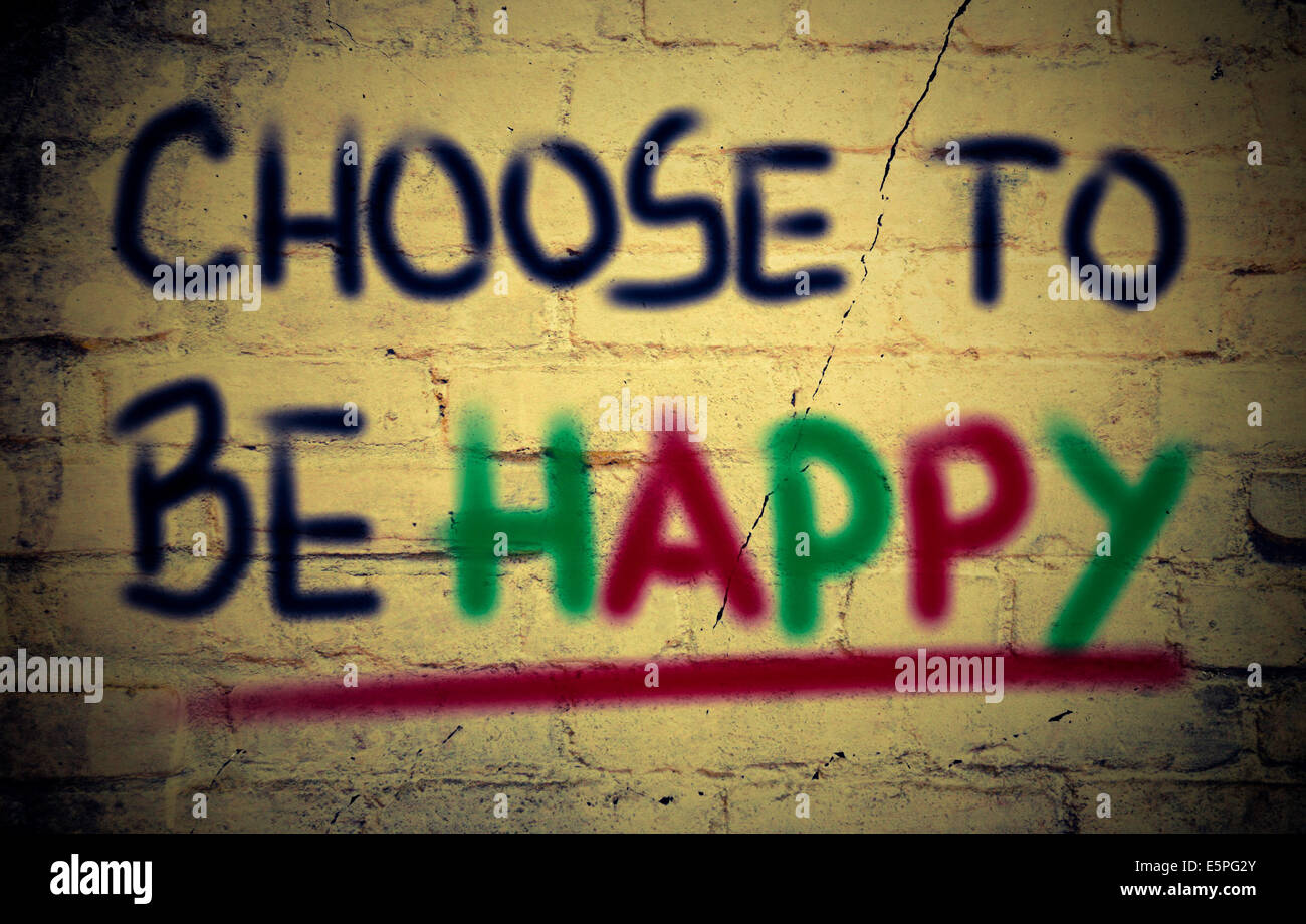 Choose To Be Happy Concept Stock Photo - Alamy