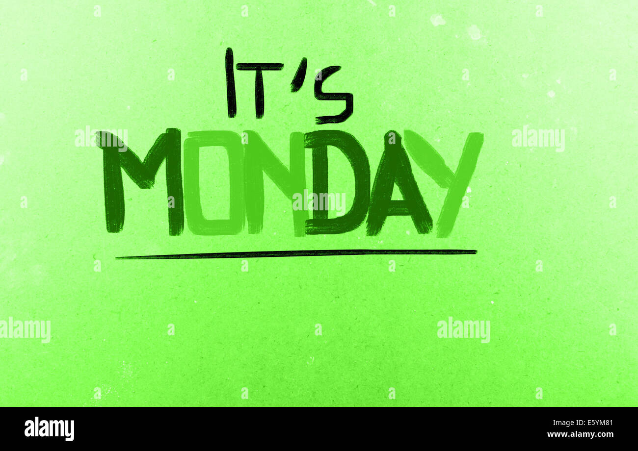 It's Monday Concept Stock Photo - Alamy