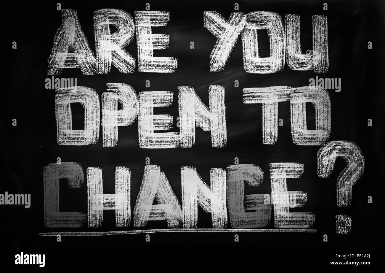Are You Open To Change Concept Stock Photo - Alamy
