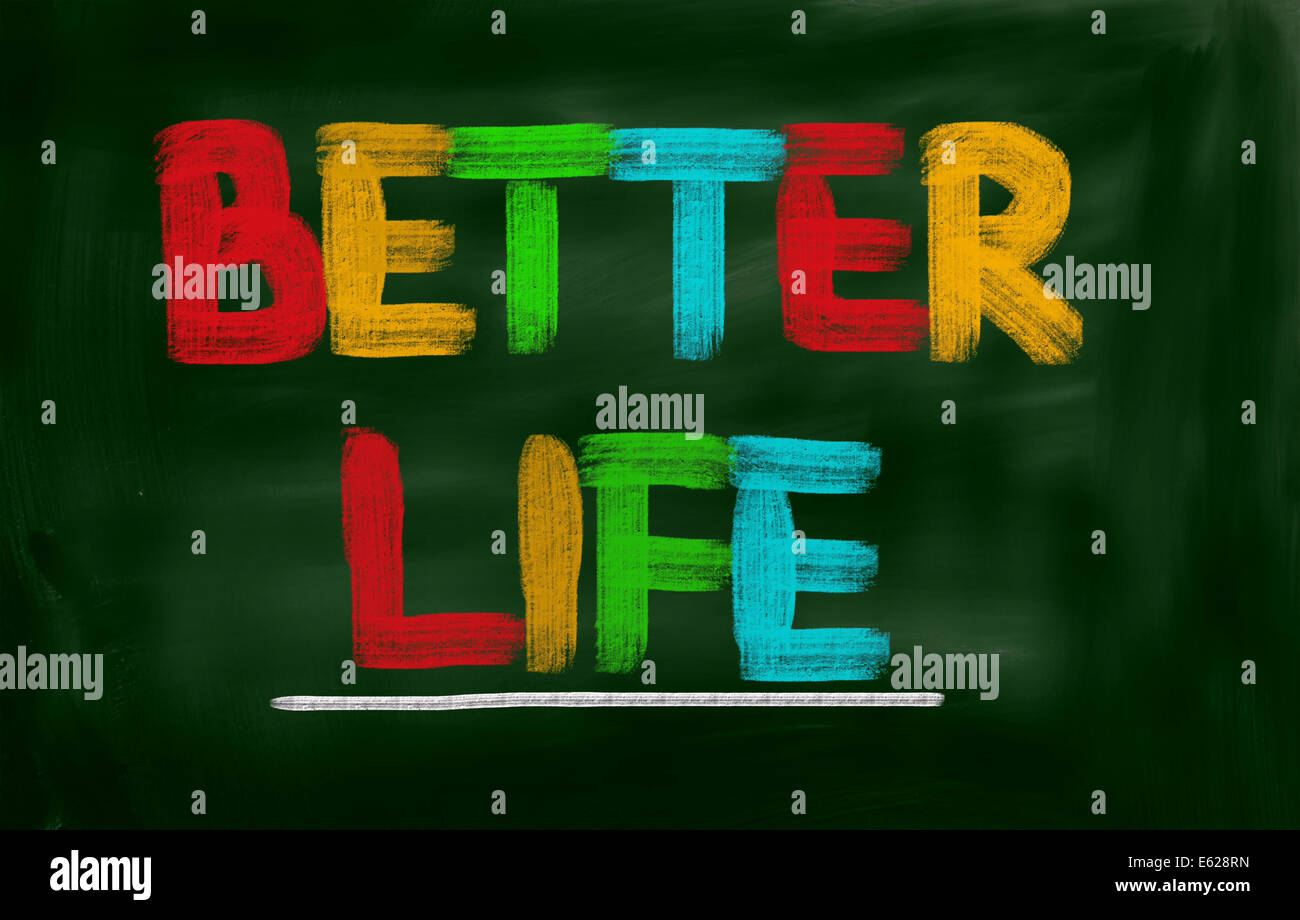 Better Life Concept Stock Photo - Alamy