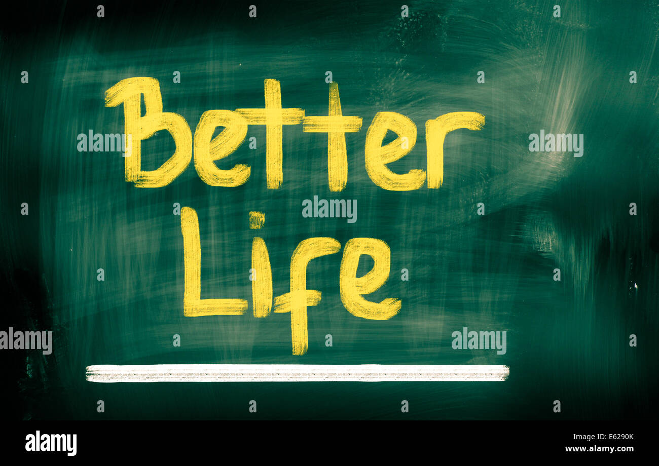 Better Life Concept Stock Photo - Alamy