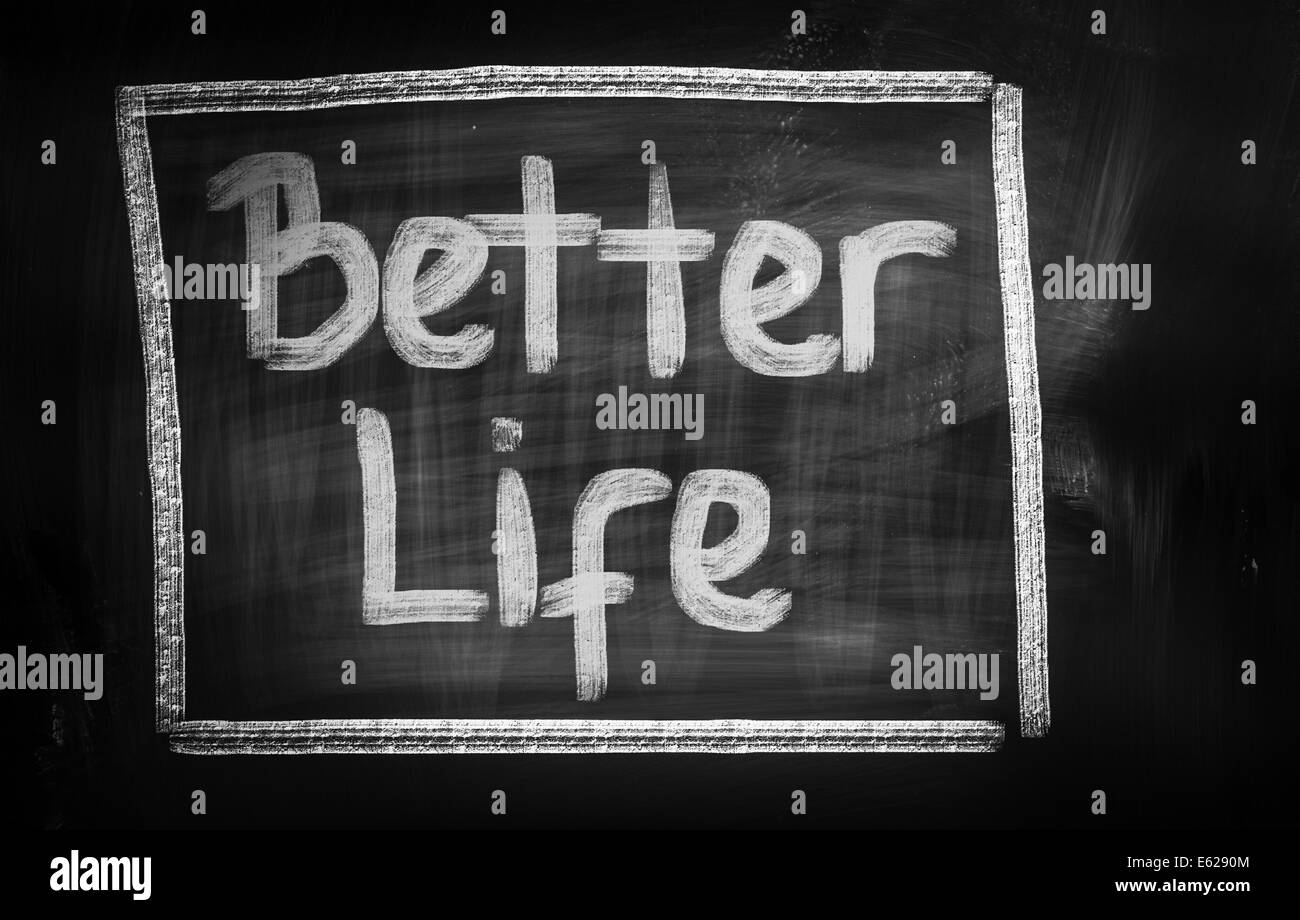Better Life Concept Stock Photo - Alamy