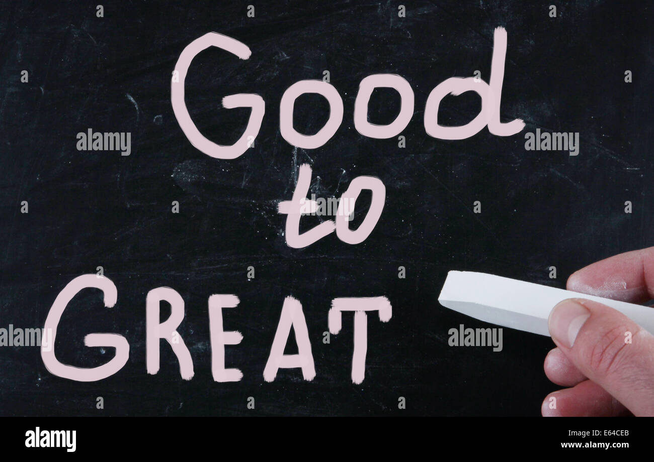 good to great Stock Photo - Alamy