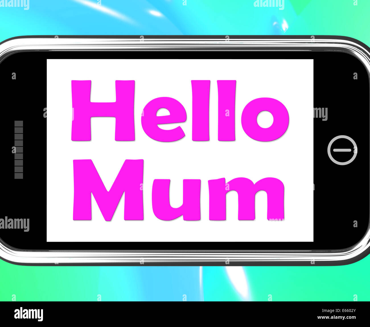 Hello Mum On Phone Showing Message And Best Wishes Stock Photo - Alamy