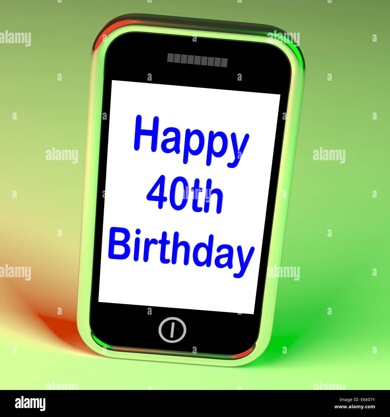 Happy 40th Birthday Smartphone Showing Celebrate Turning Forty Stock ...