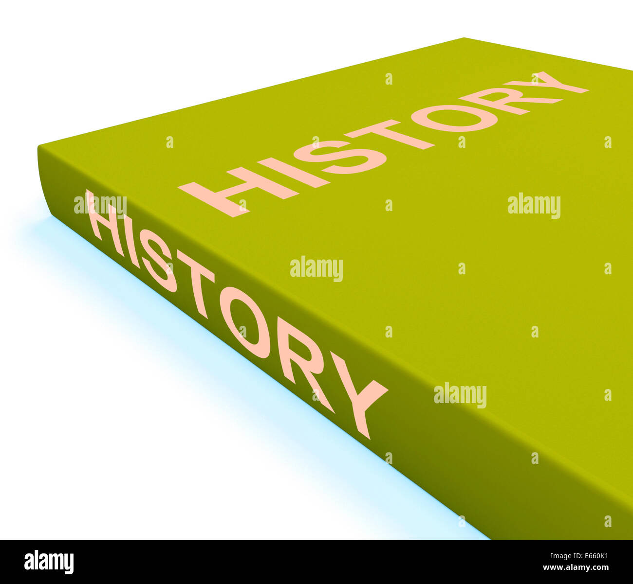 History past hi-res stock photography and images - Alamy