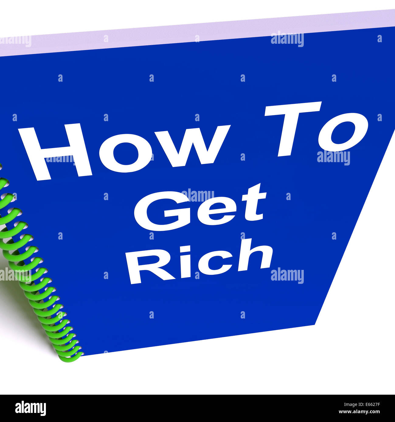 How to Get Rich on Notebook Representing Getting Wealthy Stock Photo ...