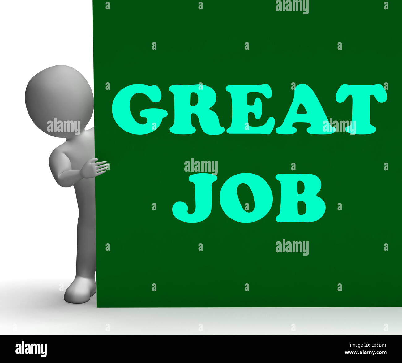 Great Job Sign Meaning Job Opportunity Excellent Position Or ...
