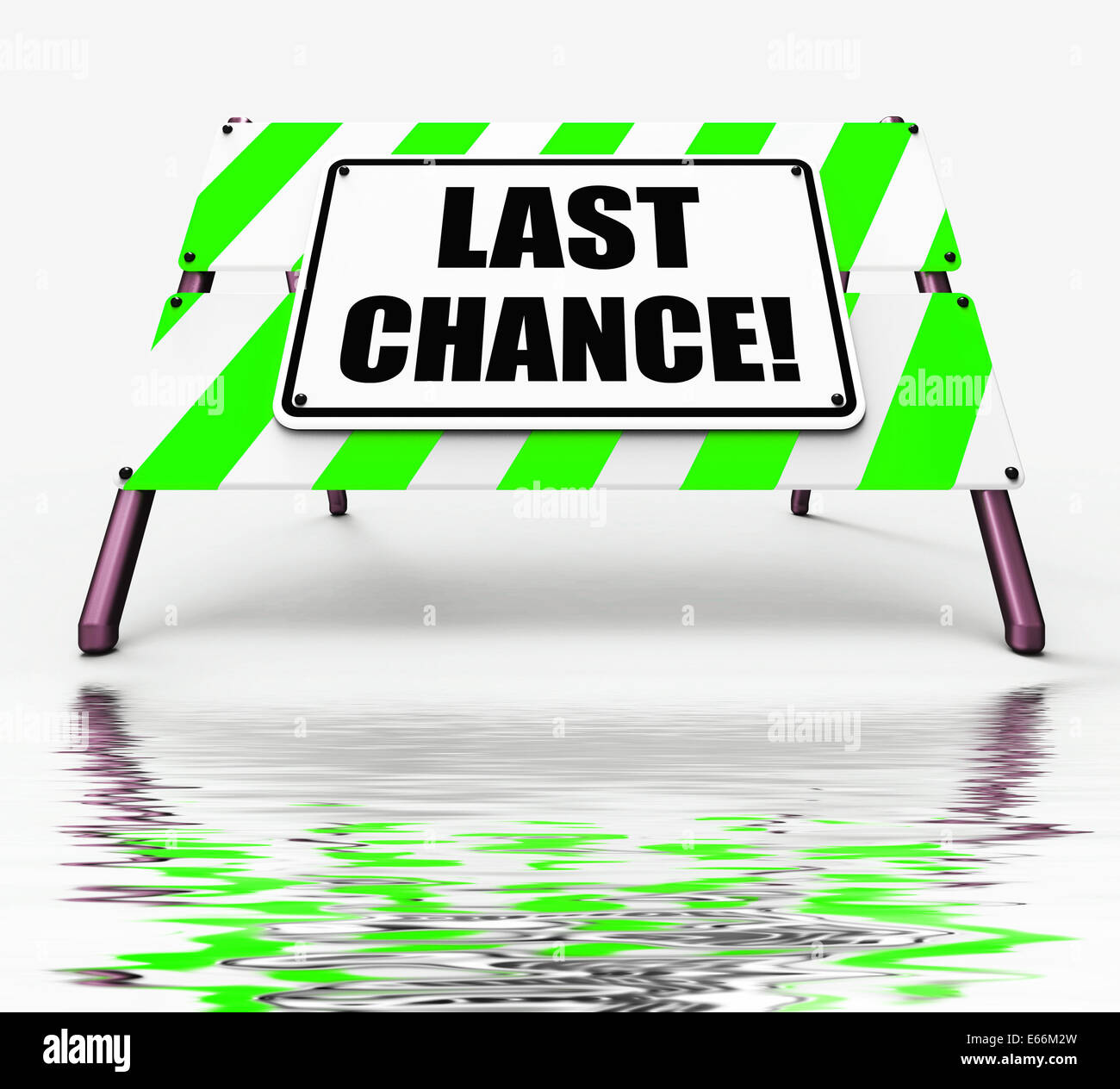 Last Chance Sign Displaying Final Opportunity Act Now Stock Photo - Alamy