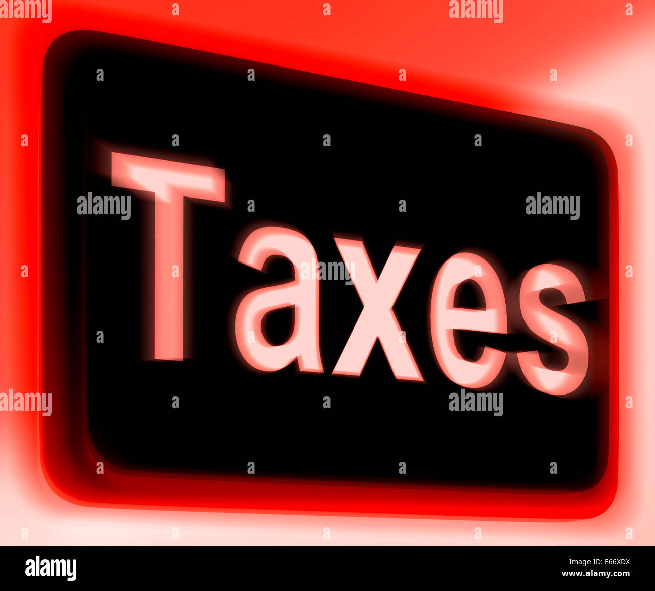 Taxes Sign Showing Tax Or Taxation Stock Photo - Alamy