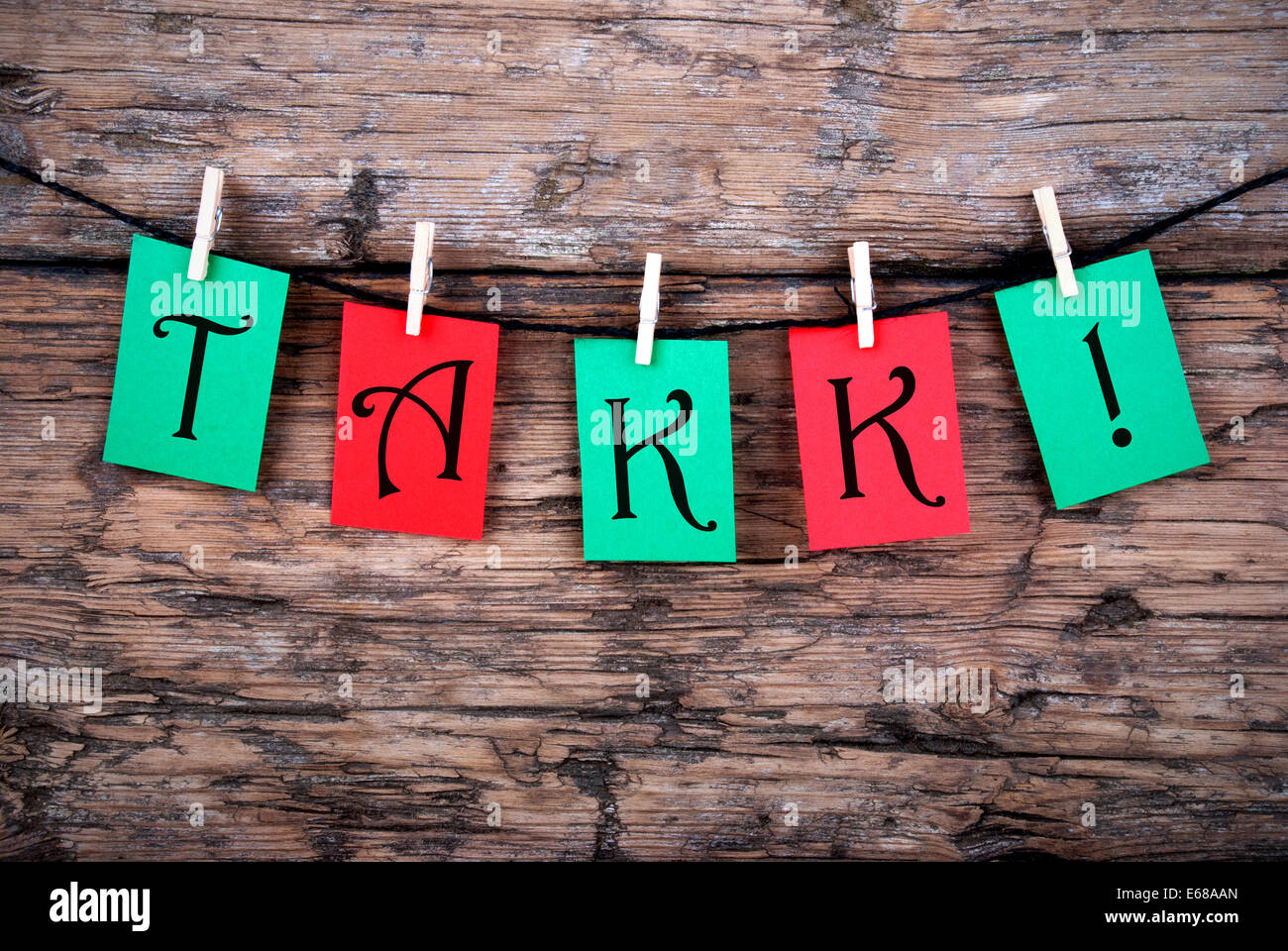 Tha Norwegian and Danish Word Takk, which means Thanks, on a Wooden ...