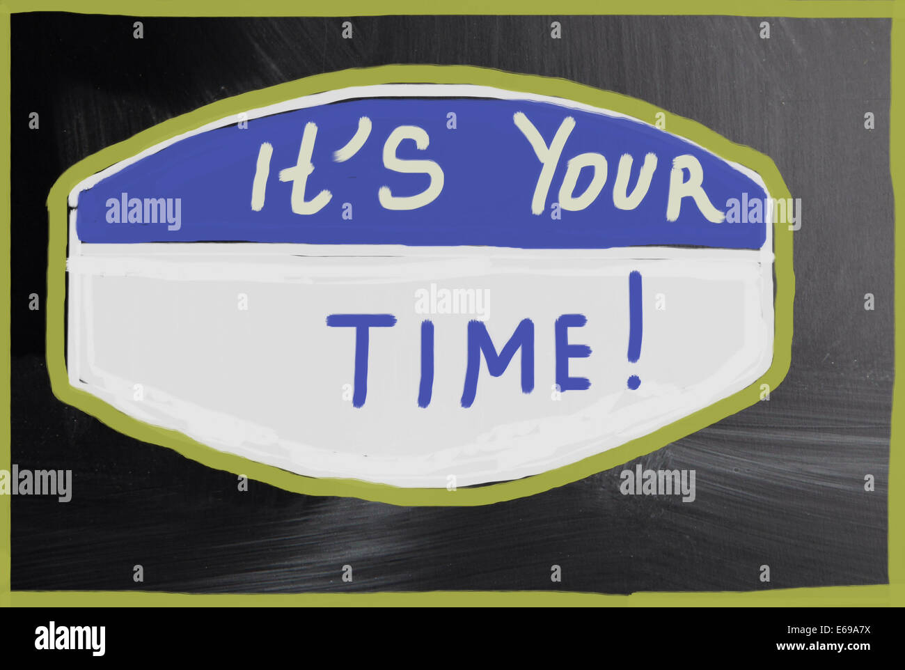 it's your time! Stock Photo - Alamy