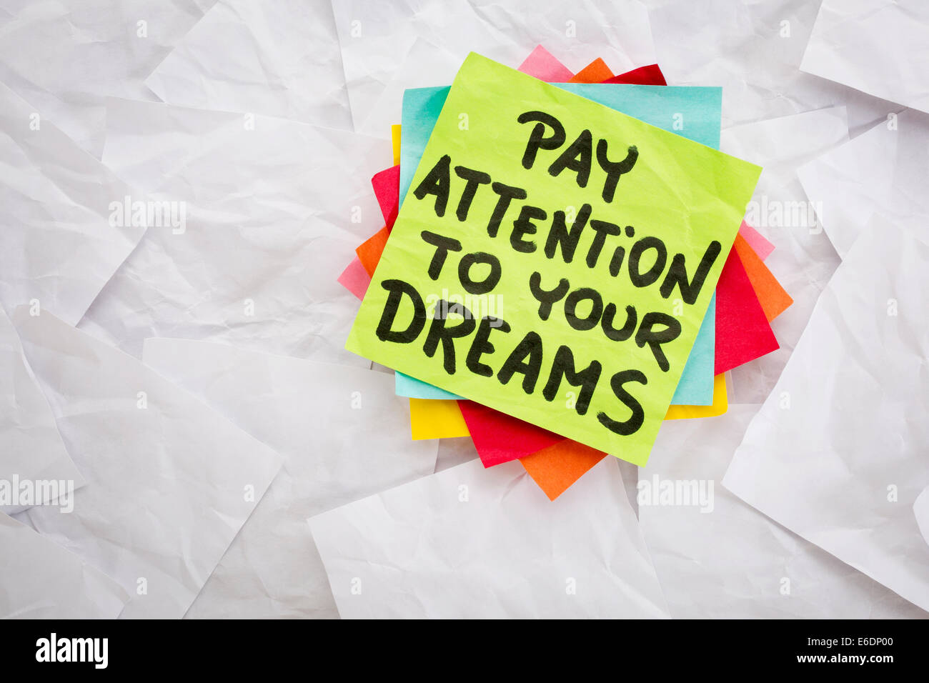 pay attention to your dreams - reminder or advice handwritten on a ...