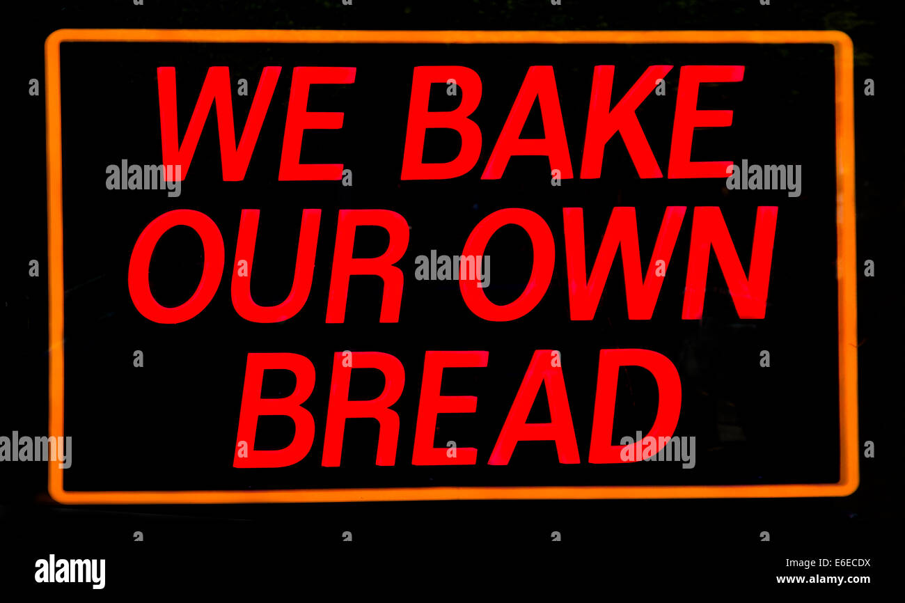 we bake our own bread sign Stock Photo - Alamy